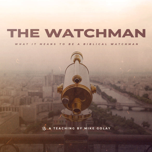 The Watchman – Behold Israel